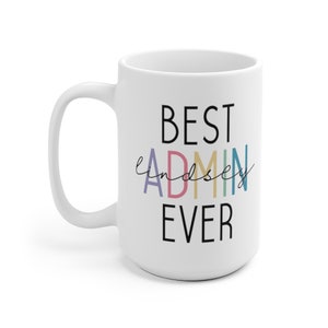 Admin Mug, Administrative Professionals Day Gift, Personalized Mug ...