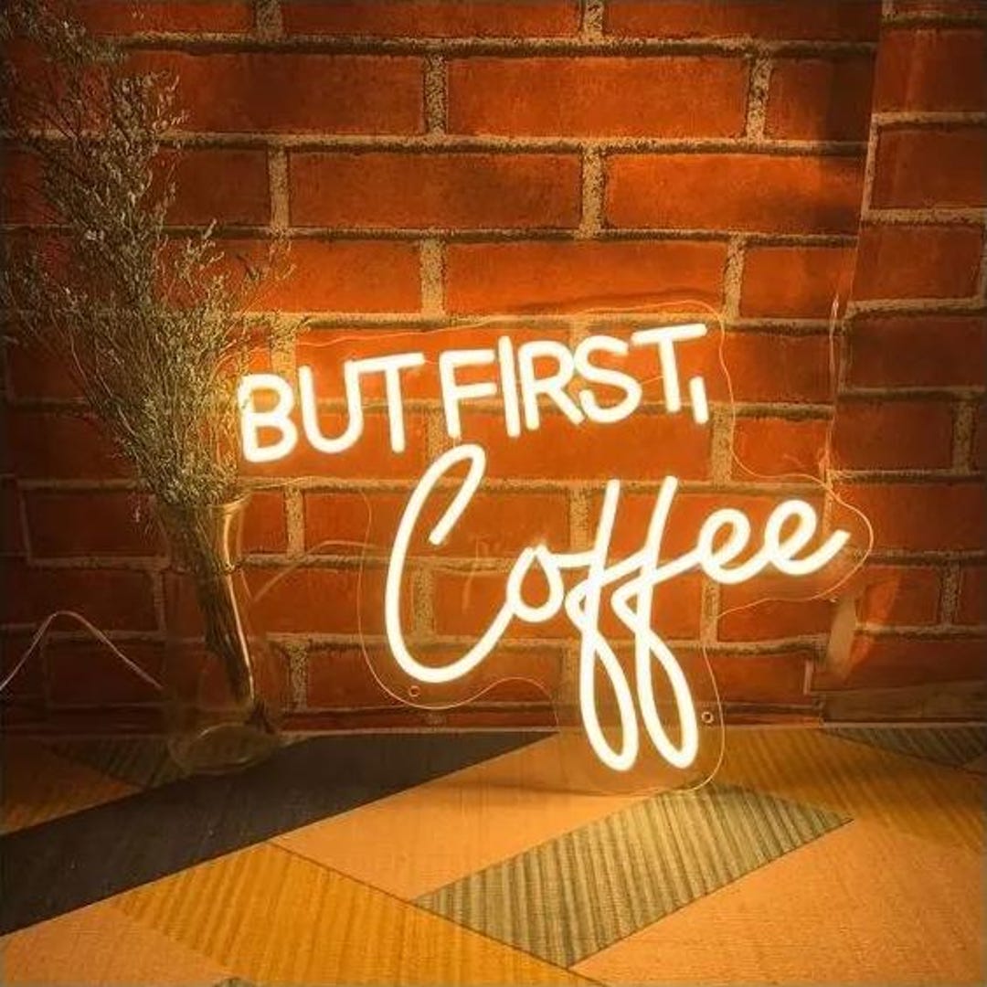 But First Coffee Neon LED Sign - Coffee Bar Wall Decor - Modern Kitchen ...