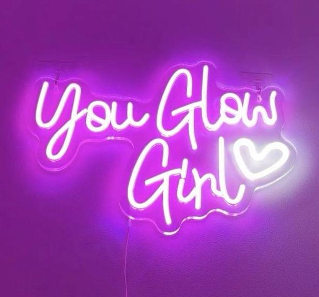 You Glow Girl Neon LED Sign Light up Wall Art Motivational Decor Custom ...