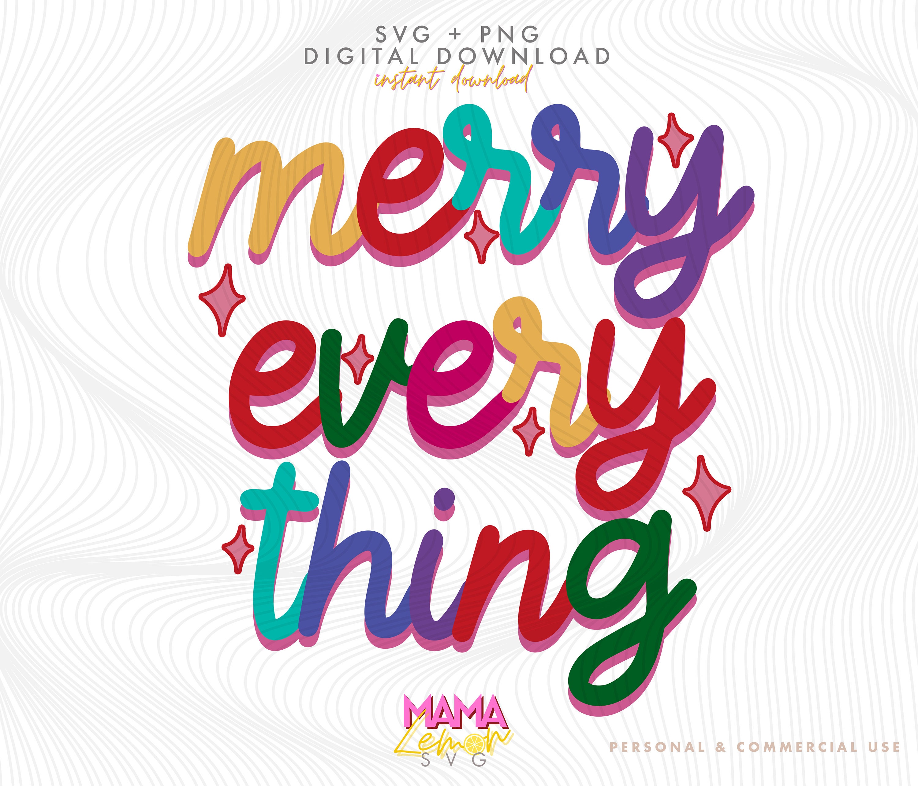 Merry Everything SVG PNG, Christmas Svg, Merry Christmas Svg, Cheerful ...