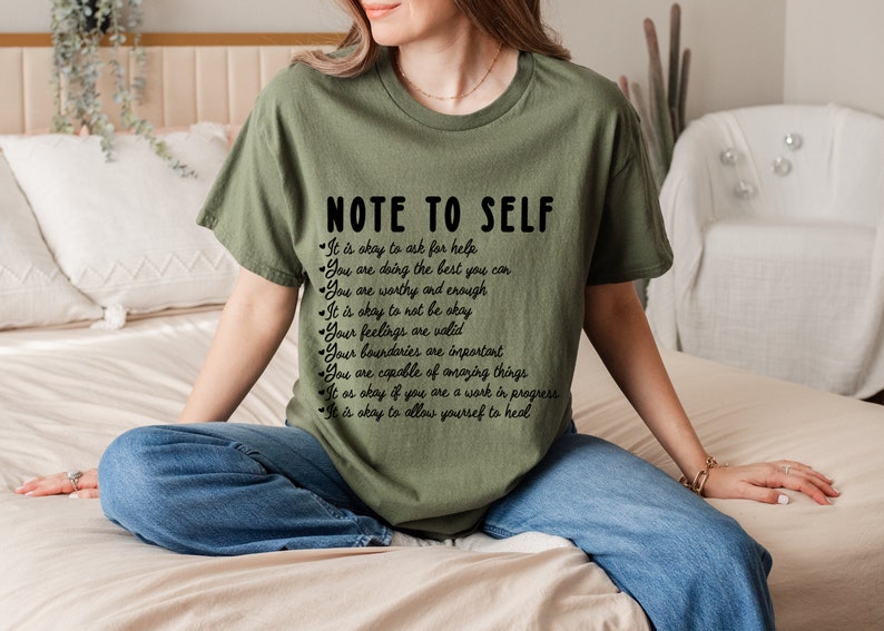 Note to Self SVG, Mental Health Reminders SVG, Love Yourself Svg, Its ...