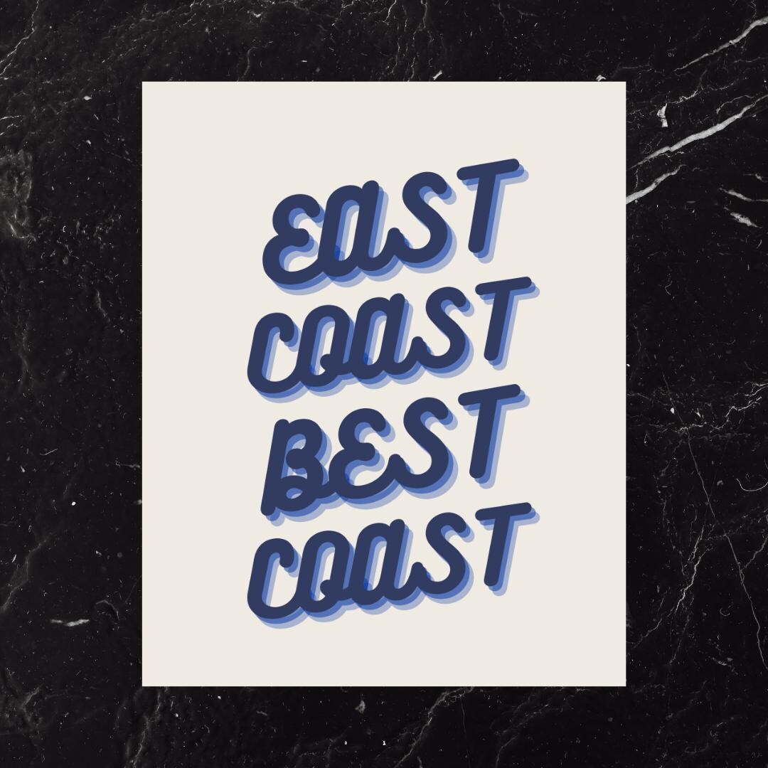 East Coast Best Coast Wall Art | Instant Digital Download | Art Print ...