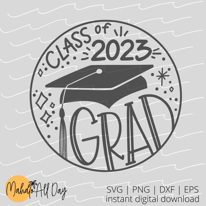 2023 Graduate Round Circle Svg GRAD Svg School Svg Student Graduation ...