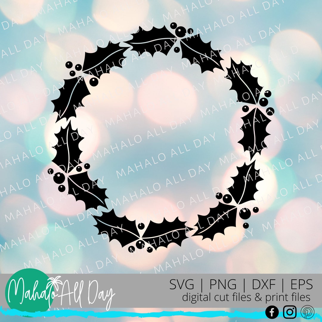 Holly Berry Wreath SVG - Holiday Wreath Svg - Hand Drawn - Instant ...