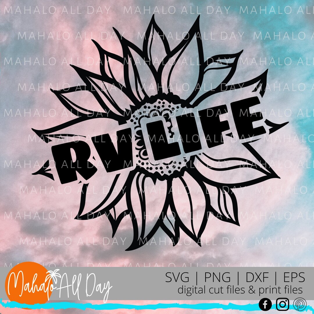 Sunflower RV LIFE Sans Serif Svg - Sunflower RV Clip-art - Flower Svg ...