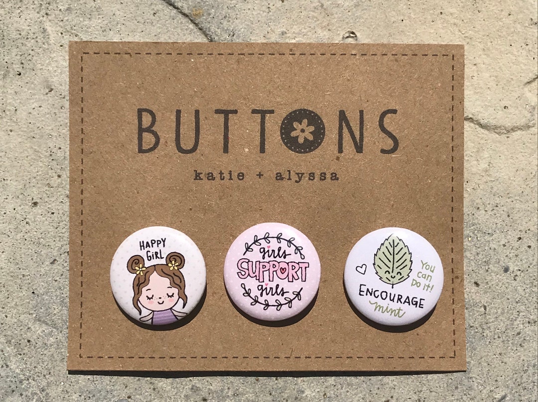 Happy Girl Button Set Button Set of 3 Button Pins Girls Support Girls ...