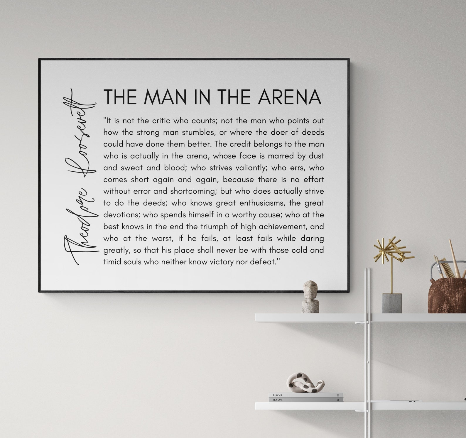 Inspirational the Man in the Arena Theodore Roosevelt Quote - Etsy