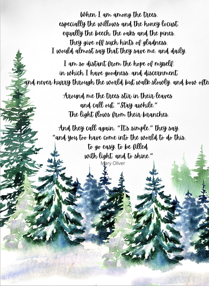 Mary Oliver Poem When I Am Among the Trees American Poetry - Etsy