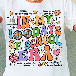 In My 100 Days of School Era SVG PNG, 100 Days of School, 100 Days of ...