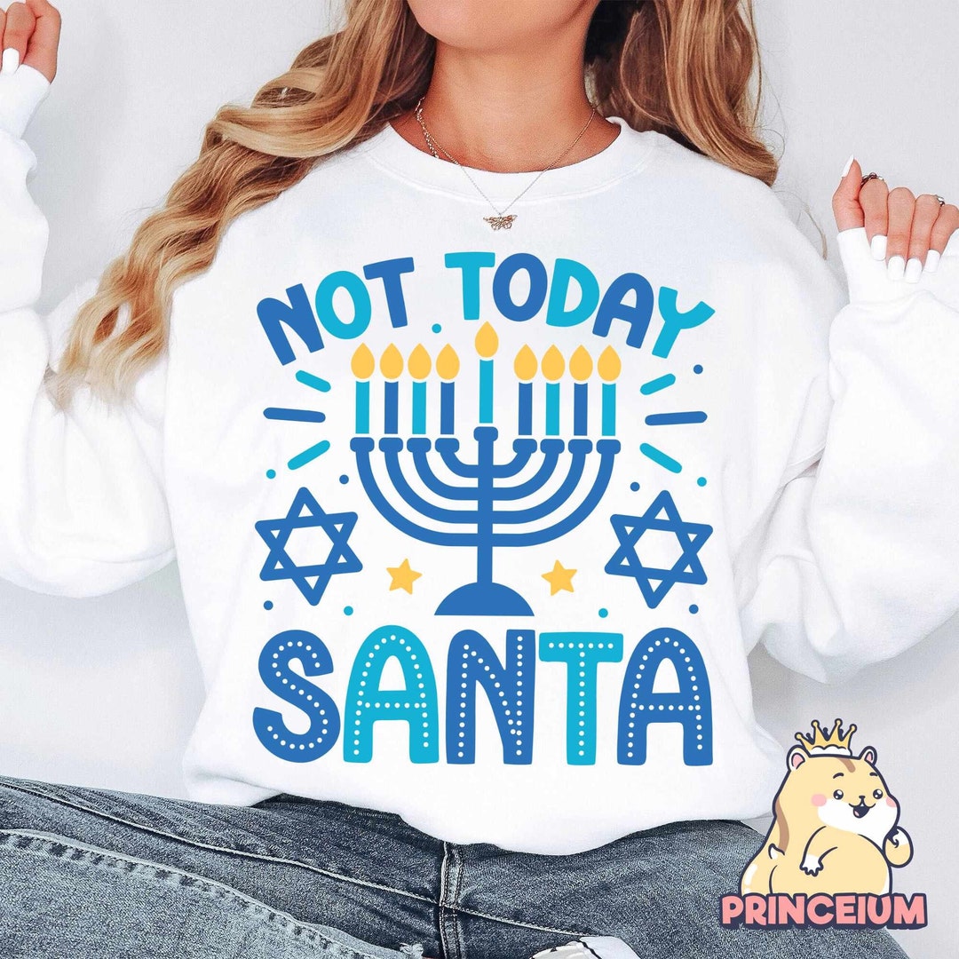 Not Today Santa Svg, Peace Love and Light Svg, Happy Hanukkah, Jewish ...