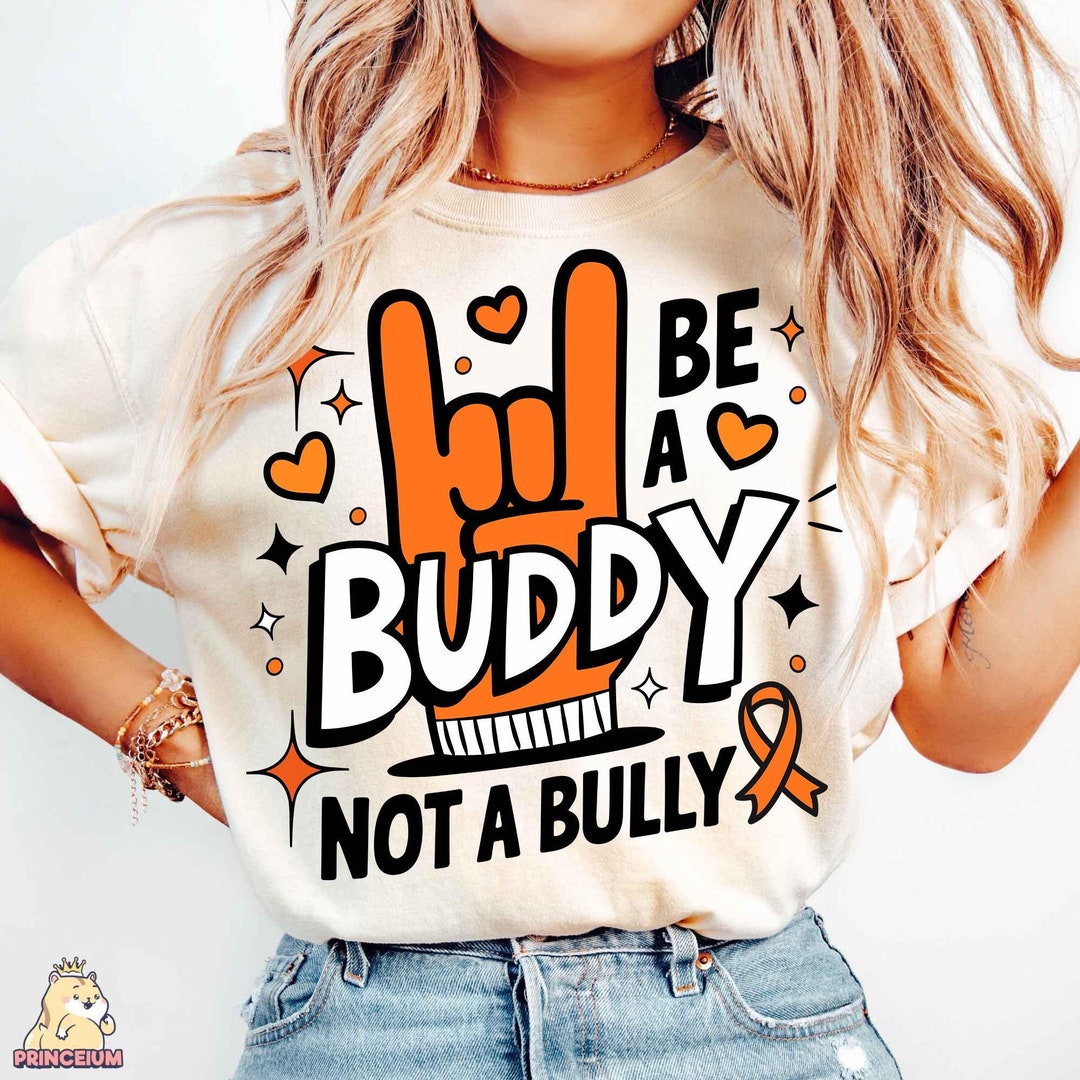 Be a Buddy Not a Bully Png, Stop Bullying Png, End Bullying Png ...