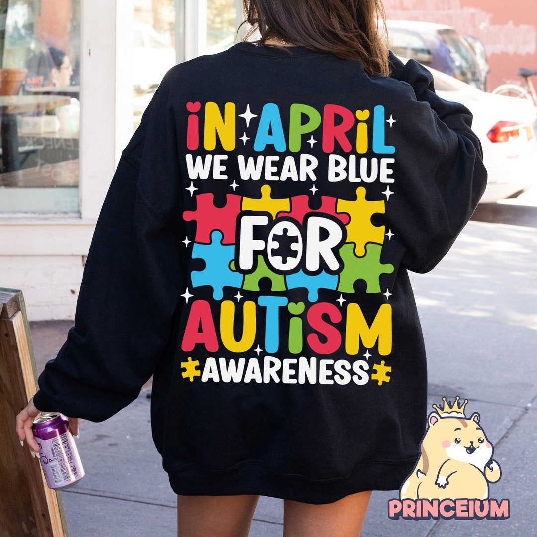 In April We Wear Blue for Autism Awareness SVG PNG, Autism Awareness ...
