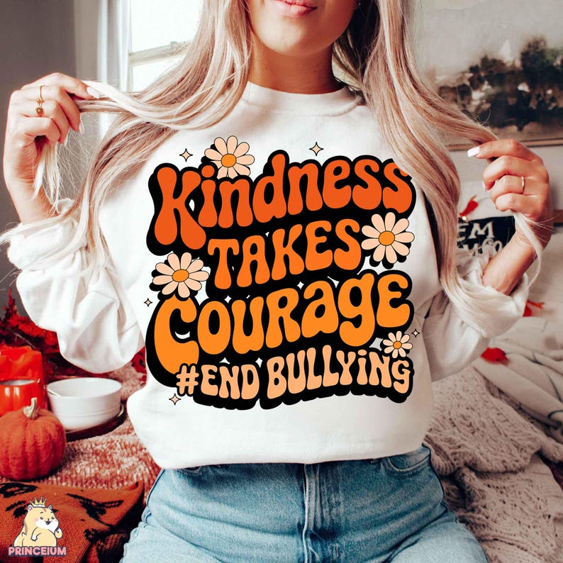 Kindness Takes Courage Png, Stop Bullying Png, End Bullying Png ...