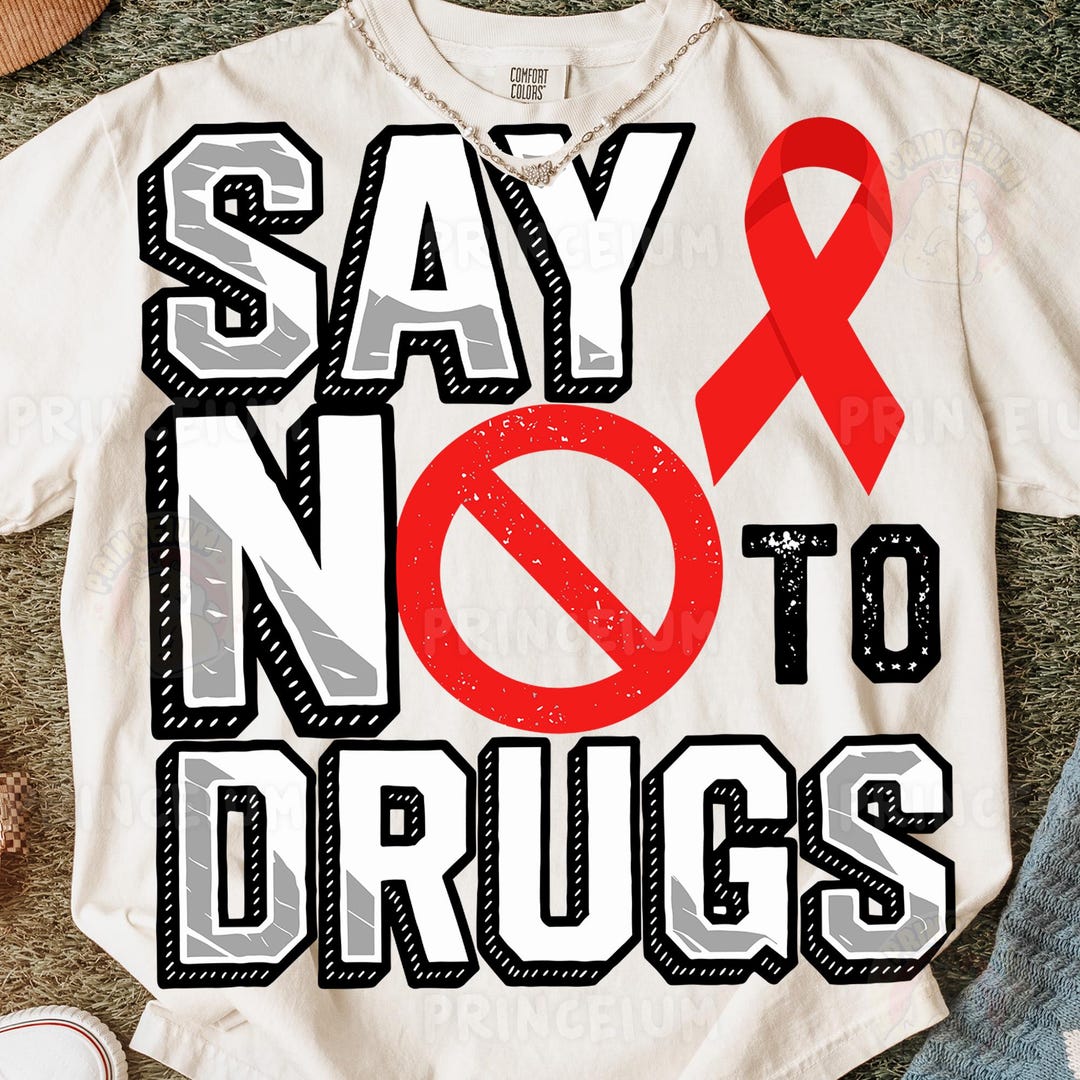 Say No to Drugs PNG Red Ribbon Week Sublimation Design Anti Drug ...