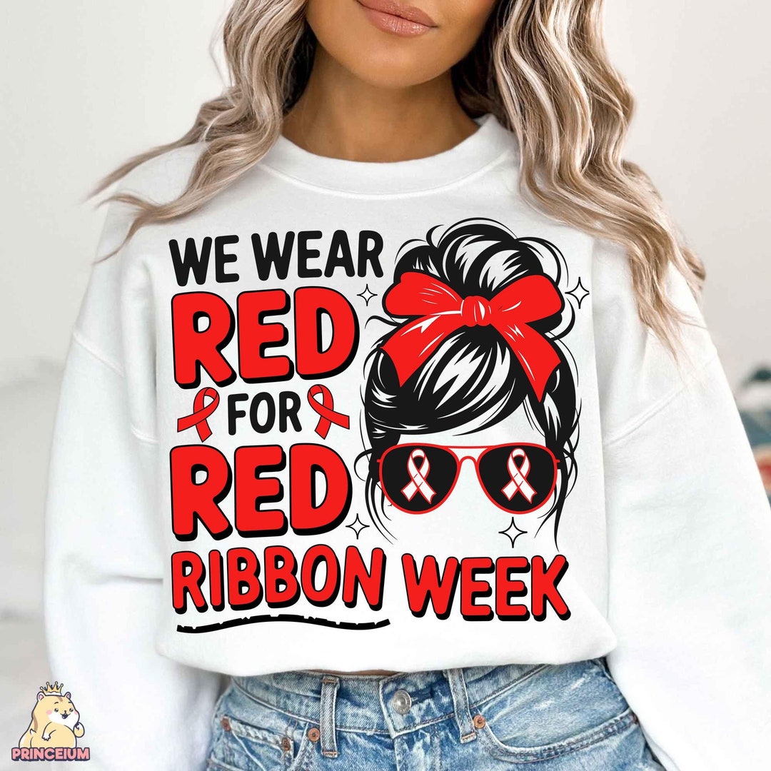 We Wear Red for Red Ribbon Awareness Week Red Ribbon Week Png, Drug ...