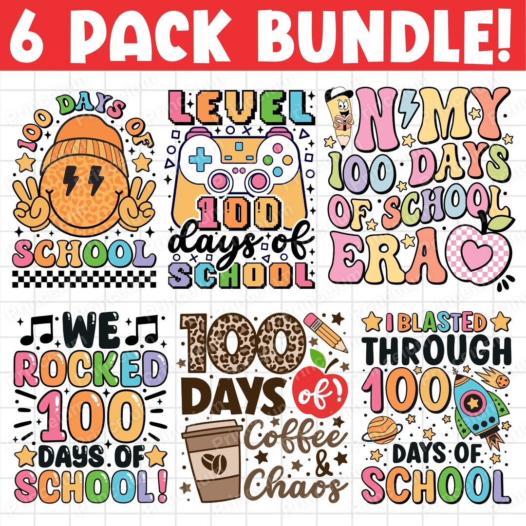 100 Days of School PNG Bundle, in My 100 Days of School, We Rocked 100 ...