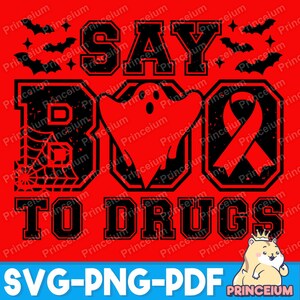 Red Ribbon Week SVG, Say Boo to Drugs, Drug-free, Anti-drug Svg, Cricut ...