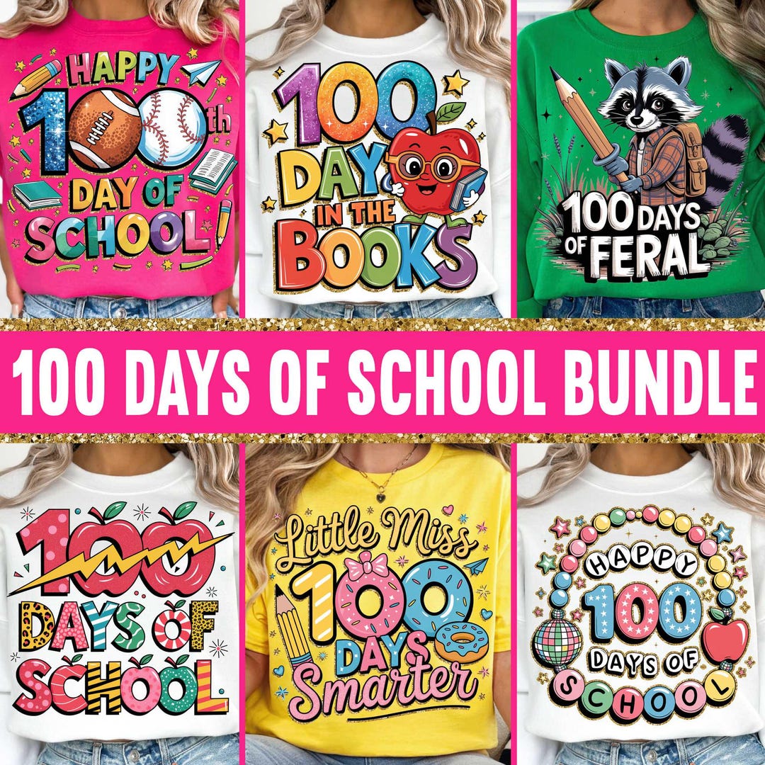 100 Day of School Bundle Png, 100 Days of Feral, Little Miss 100 Days ...