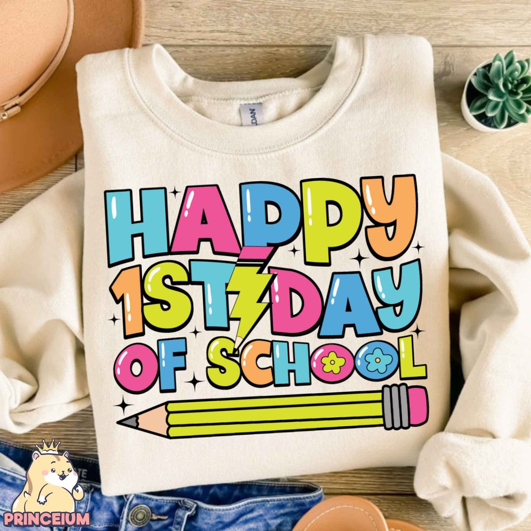 Happy 1st Day of School Png, Back to School Png, First Day of School ...