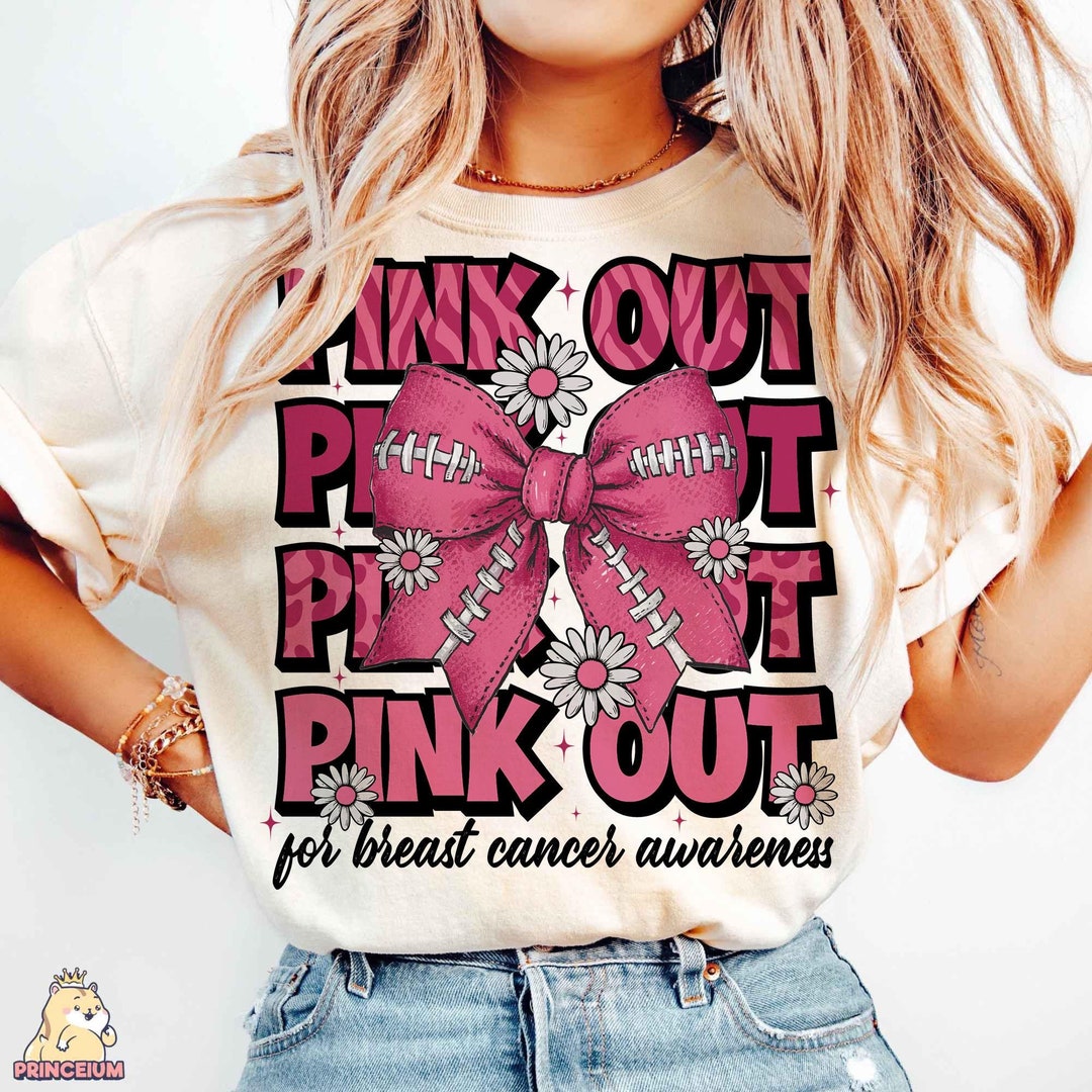 Breast Cancer Awareness Png, Pink Out Go Fight Win, Your Fight is Our ...