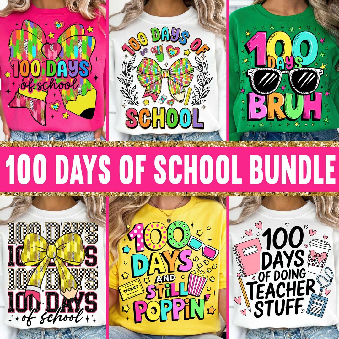 100 Day of School Bundle Png, 100 Days of Bruh Png, 100 Day of Doing ...