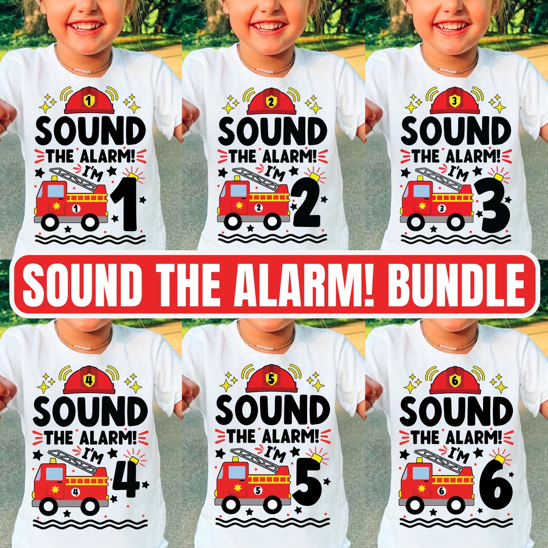 Sound the Alarm Im Bundle Birthday Shirt Svg, Three Birthday, Boys ...