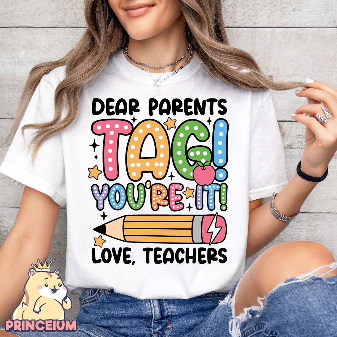 Dear Parents, Tag You’re It Png, Summer Vacation Png, Happy Last Day of ...