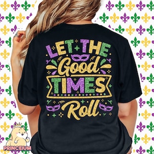 Mardi Gras Vibes SVG PNG, Let Good Time Roll Mardi Gras Beads Svg, Fat ...