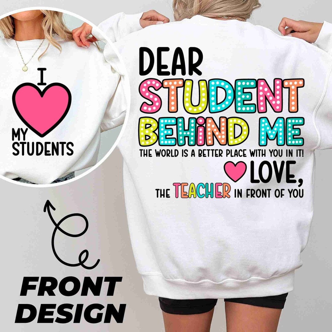 Dear Student Behind Me PNG, Teacher Motivational, Mental Health for ...
