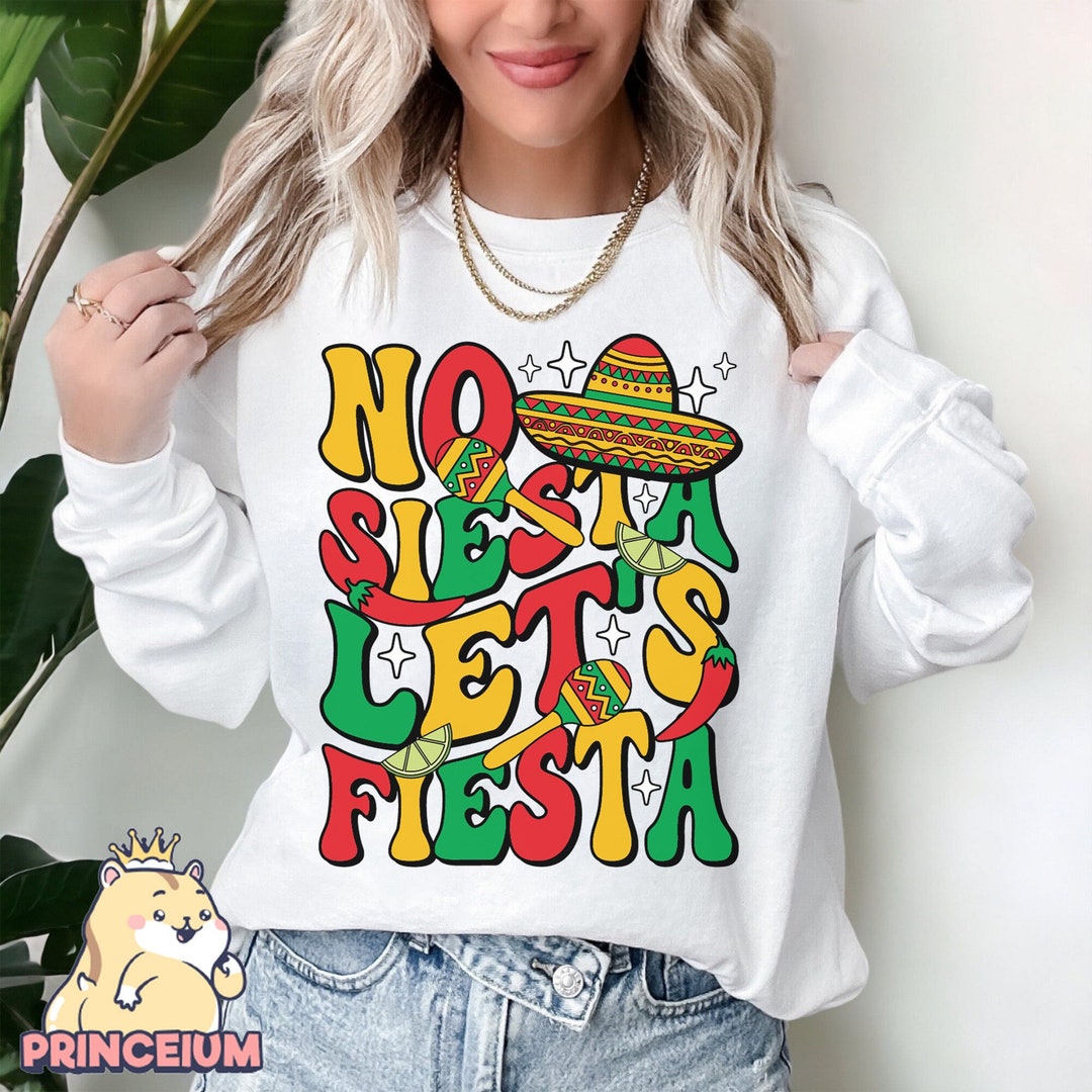 No Siesta Lets Fiesta Png, Mexican Png, Latina Png, Cinco De Mayo Png ...