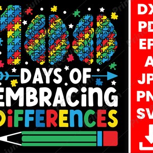 100 Days of Embracing Difference SVG & PNG, 100 Days of School 100 Days ...
