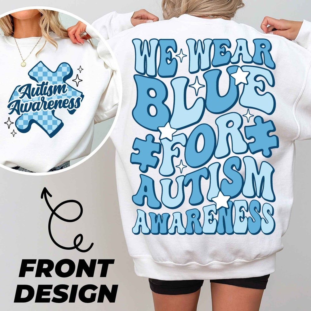 We Wear Blue for Autism Awareness Png, Accept Understand Love Png, Blue ...