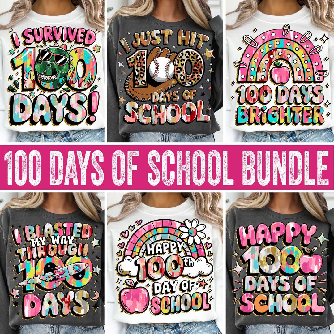 100 Day of School Bundle, I Survived 100 Days, I Just Hit 100 Days of ...