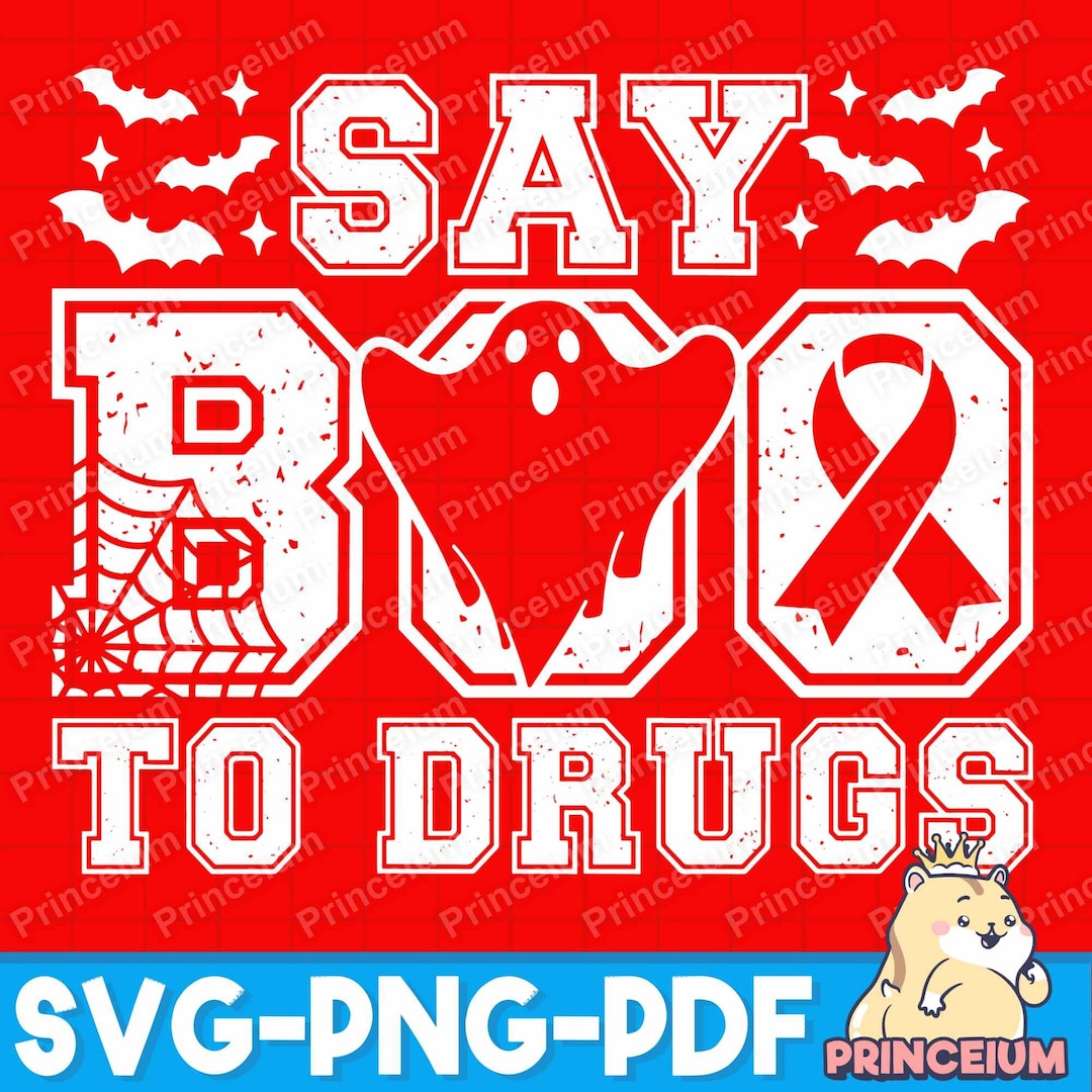 Red Ribbon Week SVG, Say Boo to Drugs, Drug-free, Anti-drug Svg, Cricut ...