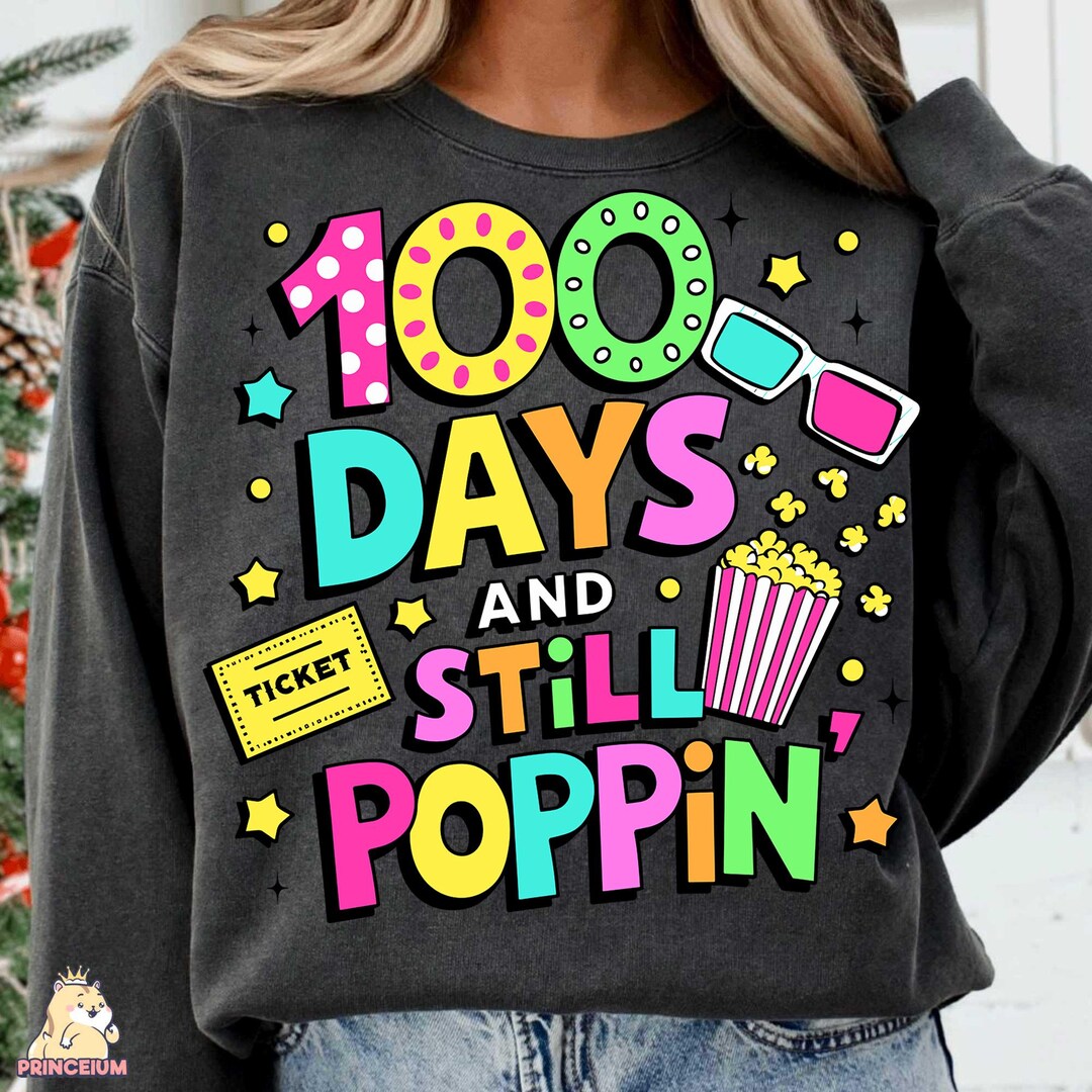 100 Days and Still Poppin Png, Popcorn School Png, Vintage 100 Days Png ...