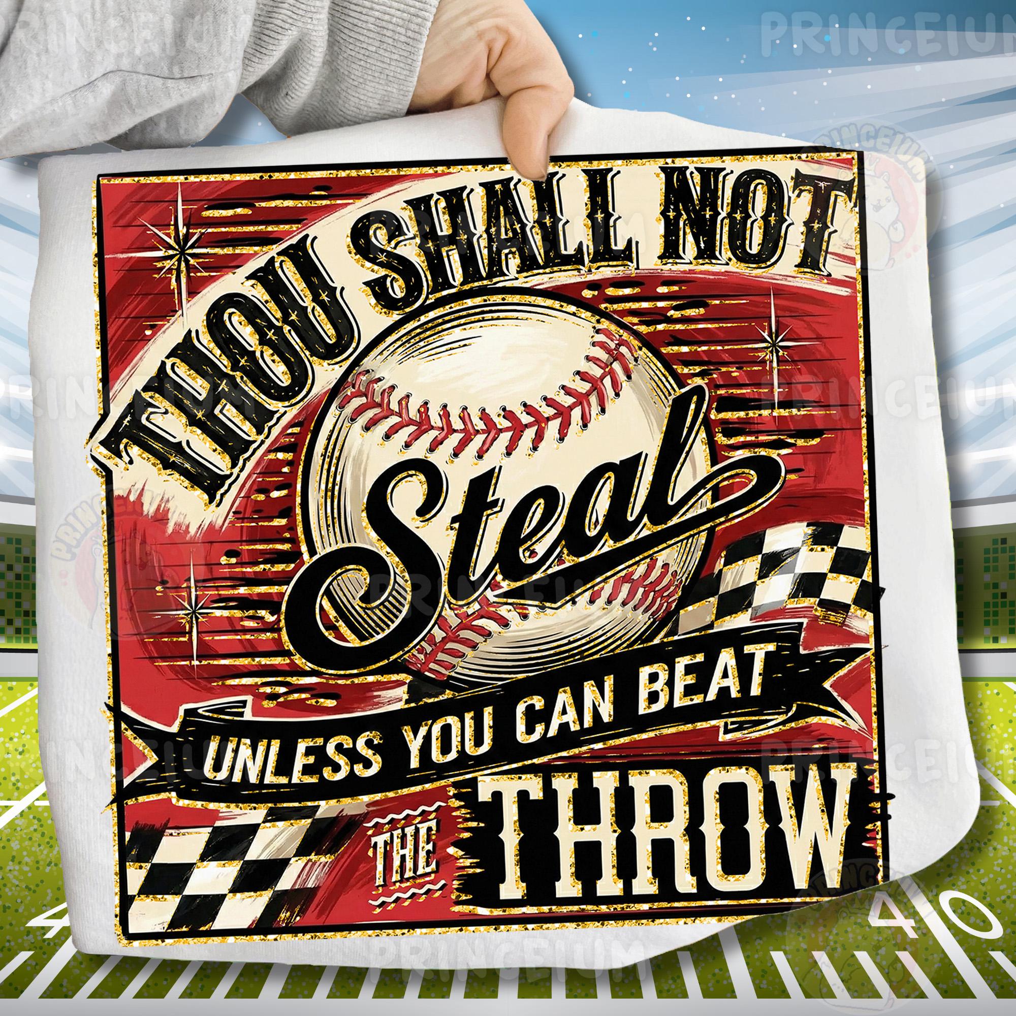 If You Shall Not Steal Unless You Can Beat the Throw Png, Baseball ...
