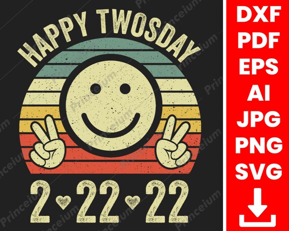 Happy Twosday 2-22-22 Instant Download PNG Design | Etsy