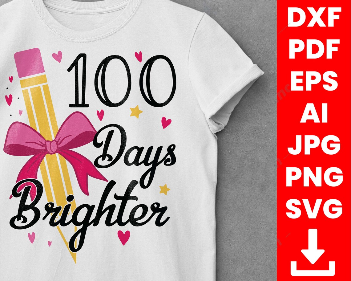 100 Days Brighter Svg And Png 100 Days Of School 100 Days Etsy