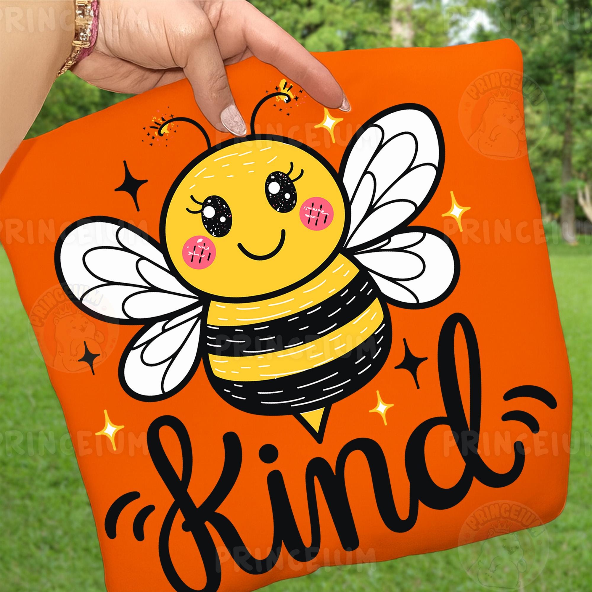 Bee Kind PNG Cute Bumblebee Sublimation Design Positive Kindness Quote ...