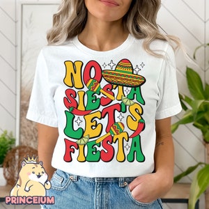 No Siesta Lets Fiesta Png, Mexican Png, Latina Png, Cinco De Mayo Png ...