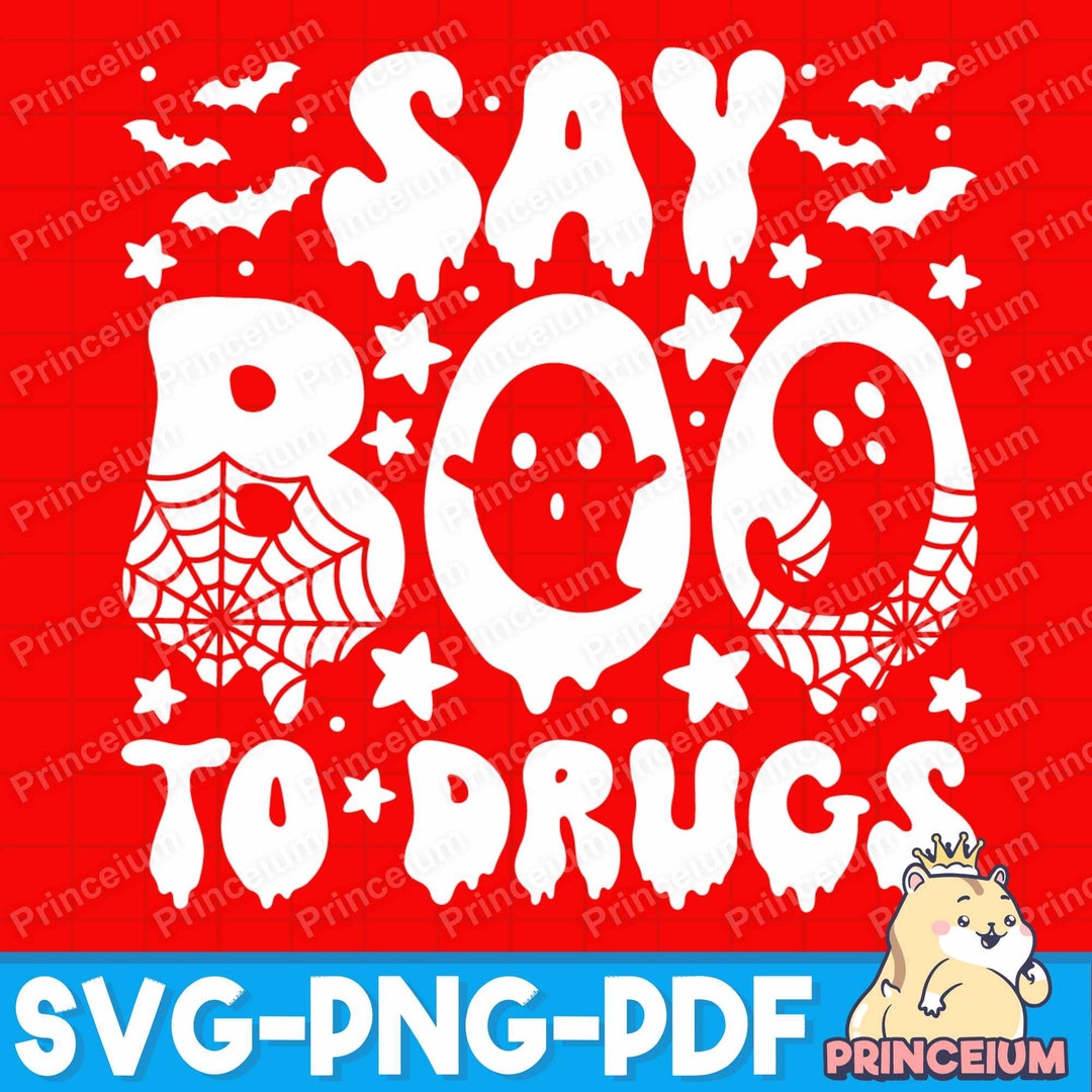 Red Ribbon Week SVG, Say Boo to Drugs, Drug-free, Anti-drug Svg, Cricut ...