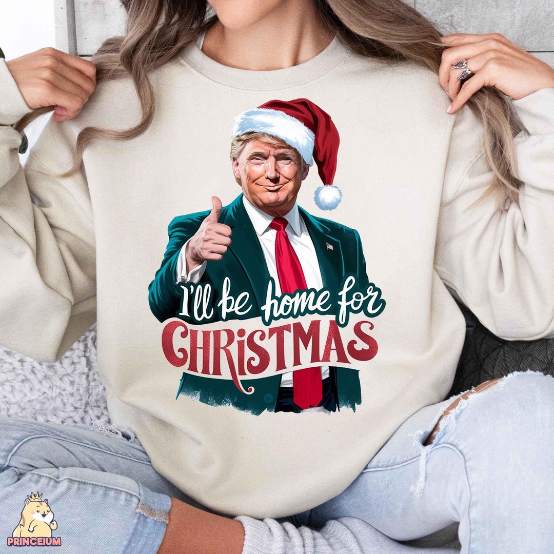 I Will Be Home for Christmas Trump Png, Humorous Trump Christmas Png ...