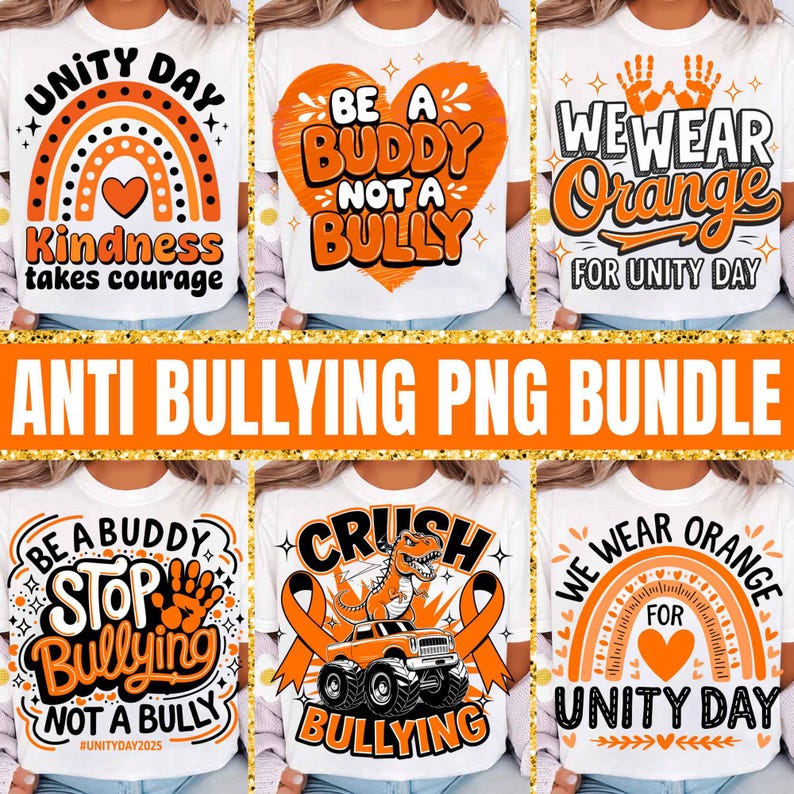 30+ Anti Bullying PNG Bundle Orange Unity Day Sublimation Designs Be ...