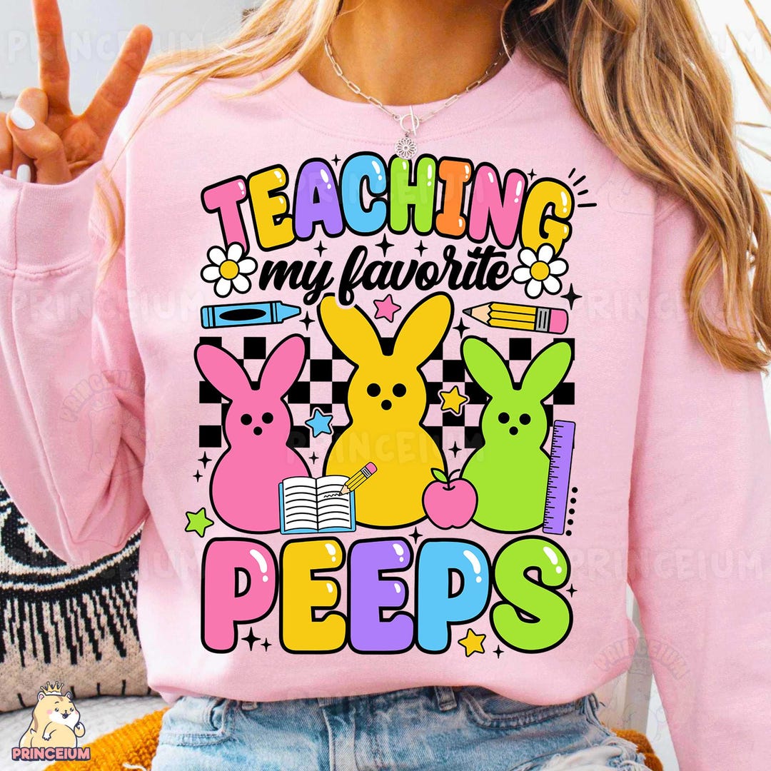 Teacher of the Sweetest Peeps Png, Happy Easter Png, Easter Bunny Png ...