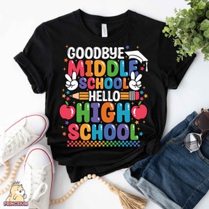 Goodbye Middle School Hello Highschool School Png, End of School Png ...
