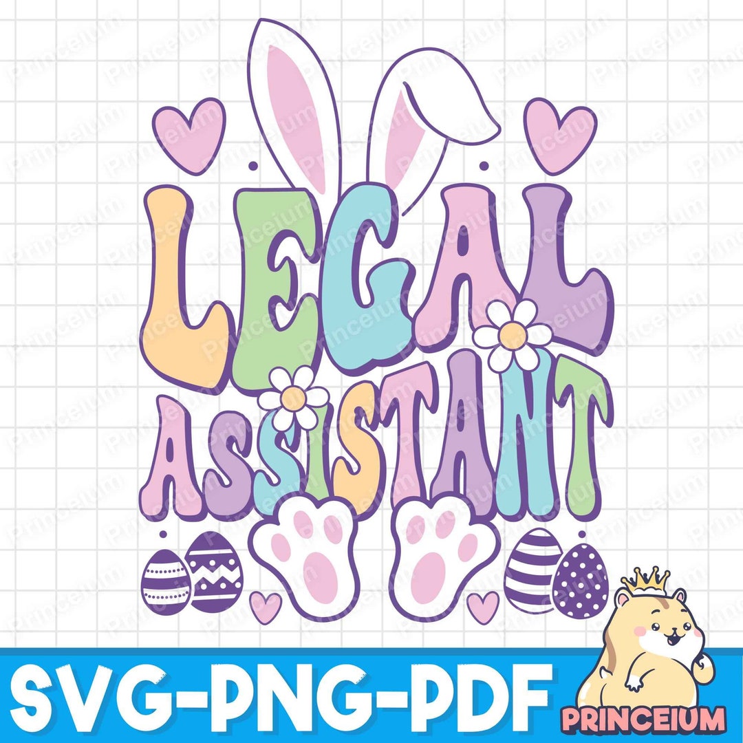 Legal Assistant Paralegal Png, Happy Easter Day, Labor and Delivery ...