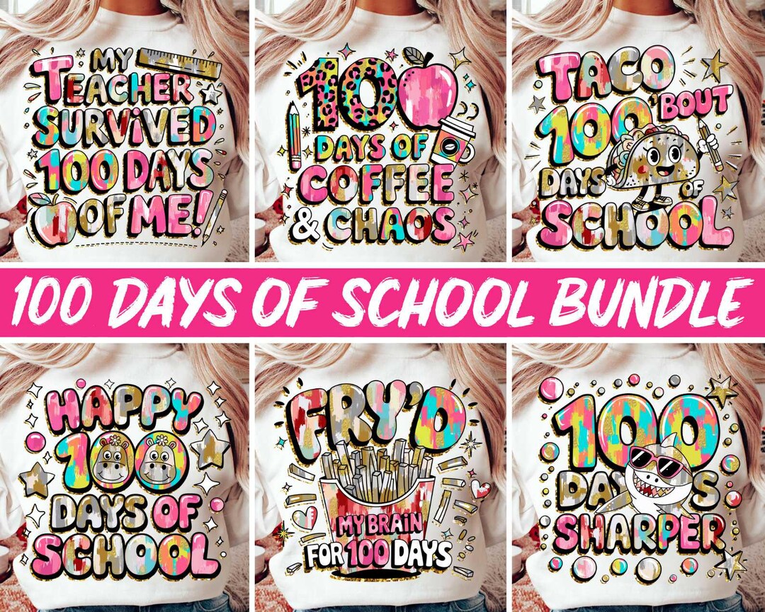 100 Day of School Bundle, in My 100 Day of School Era 100th Day ...