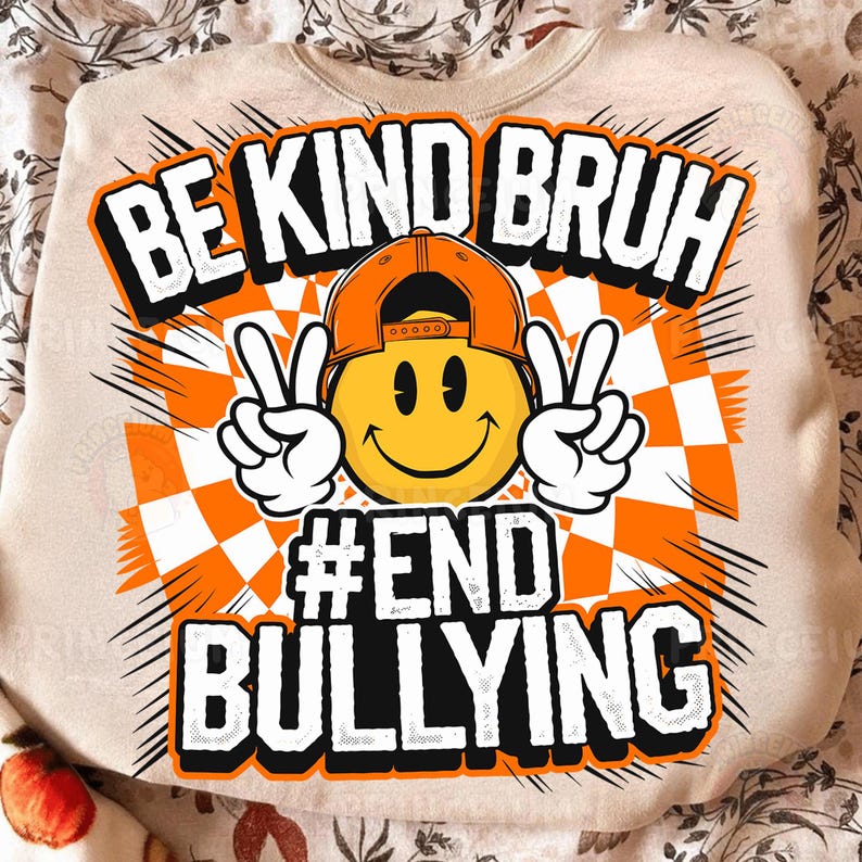 Be Kind Bruh End Bullying PNG Retro Smiley Face Sublimation Design Anti ...