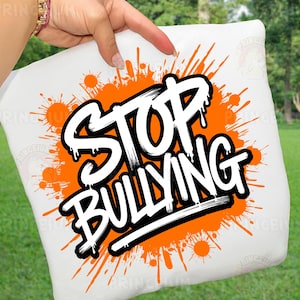 Stop Bullying PNG Graffiti Unity Day Sublimation Design Anti Bullying ...