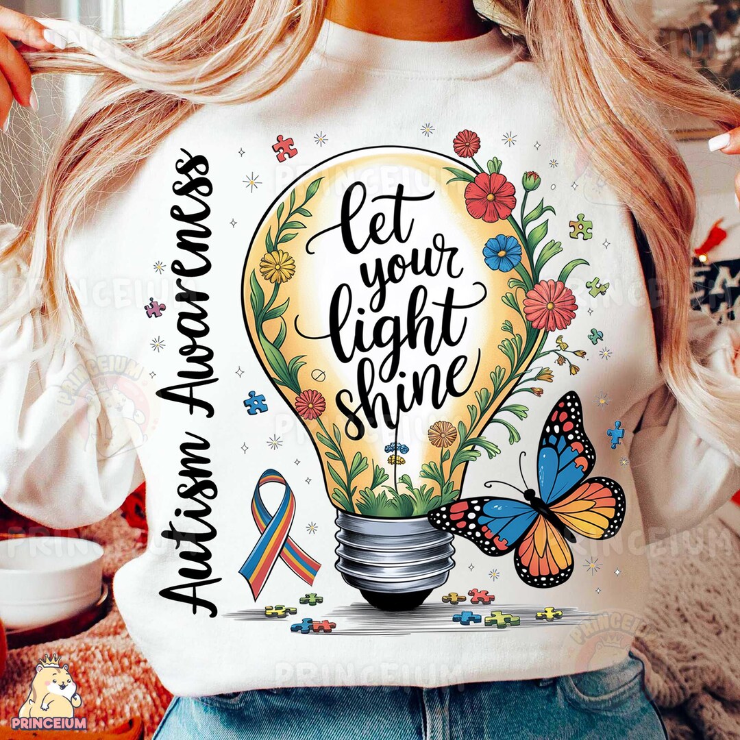 Autism Awareness Sublimation Design, Let Your Light Shine PNG, Light ...